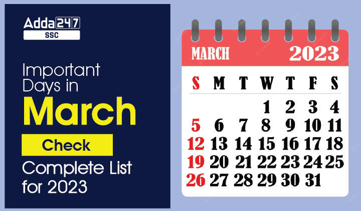Important Days in March, Check Complete List for 2023 Events – Job Carnival