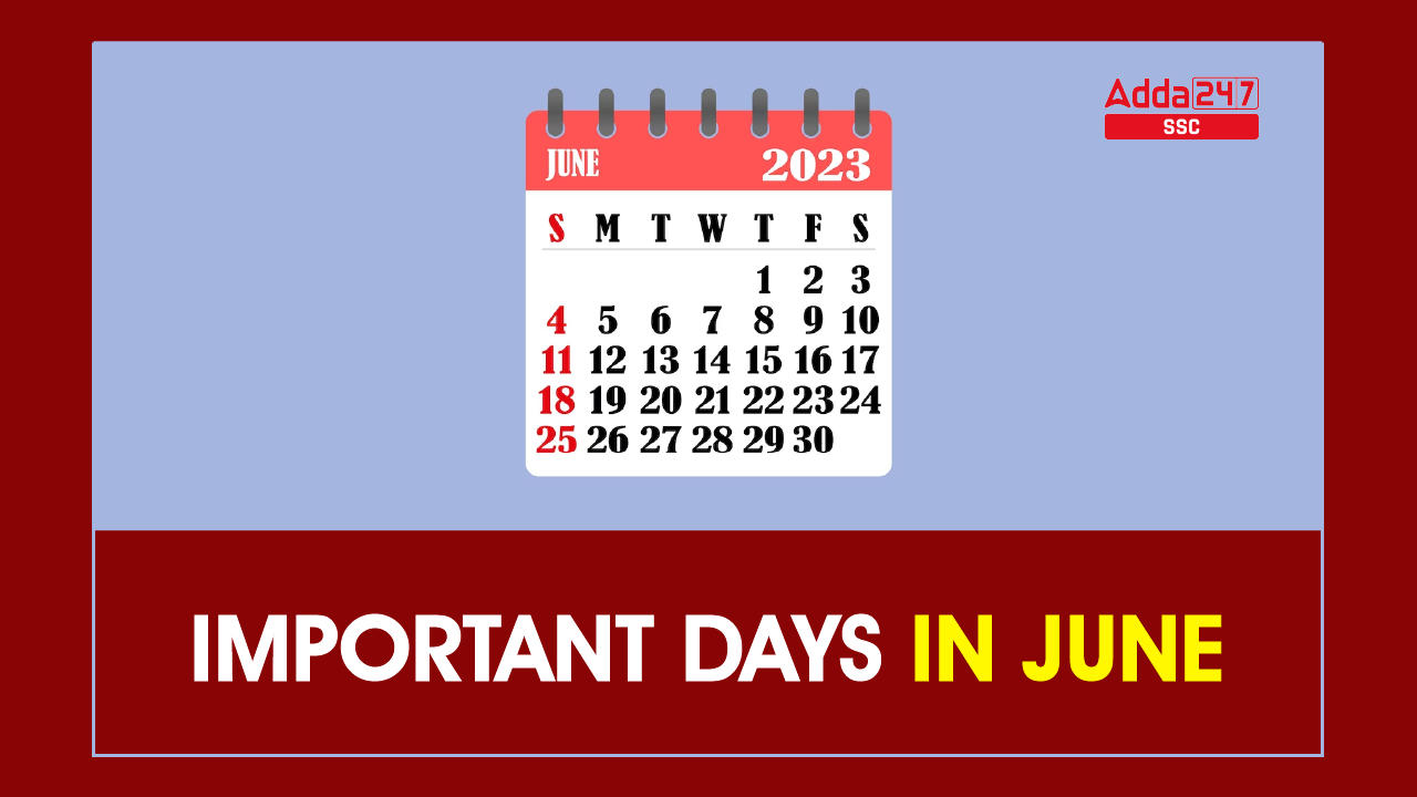 List of Important Days in June in India, Full Information – Job Carnival