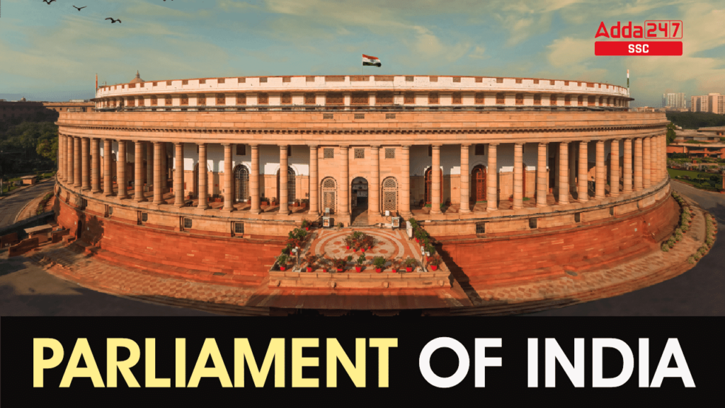 Parliament of India: Members, Functions and Sessions – Job Carnival