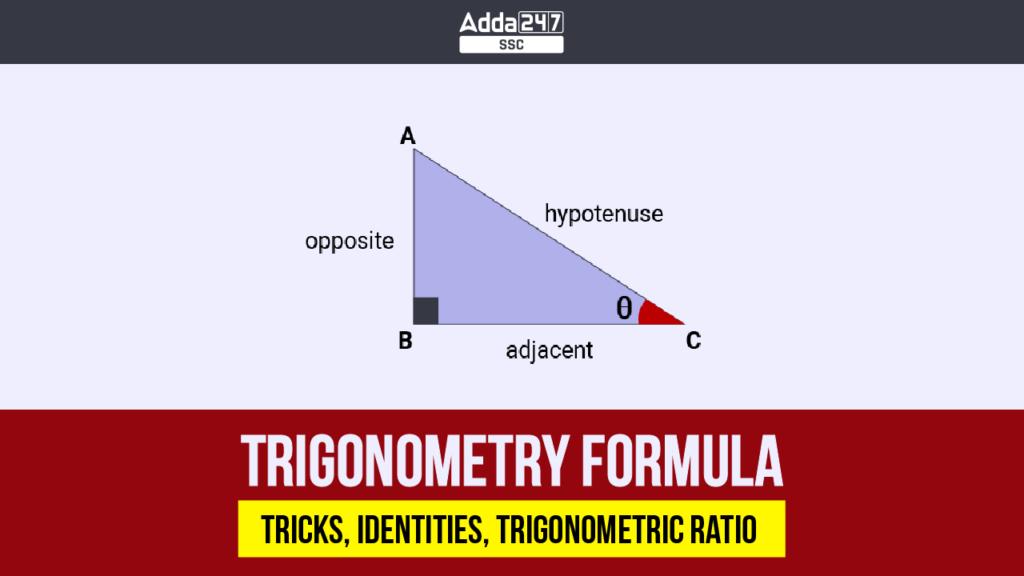 Trigonometry Formula Tricks, Identities, Trigonometric Ratio – Job Carnival