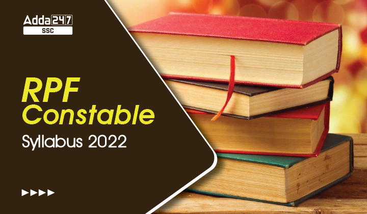 RPF Constable Syllabus 2023, Know the Syllabus & Exam Pattern – Job ...