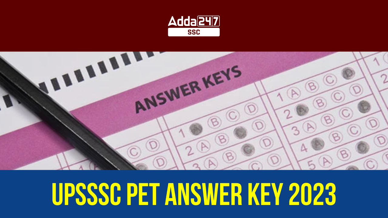 UPSSSC Pet Answer Key 2023, Download Answer Key PDF – Job Carnival