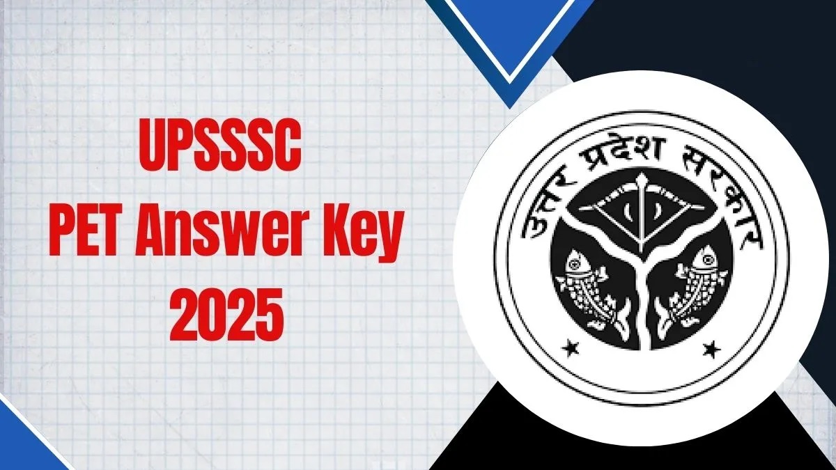 UPSSSC PET Final Answer Key 2025 Out – Job Carnival