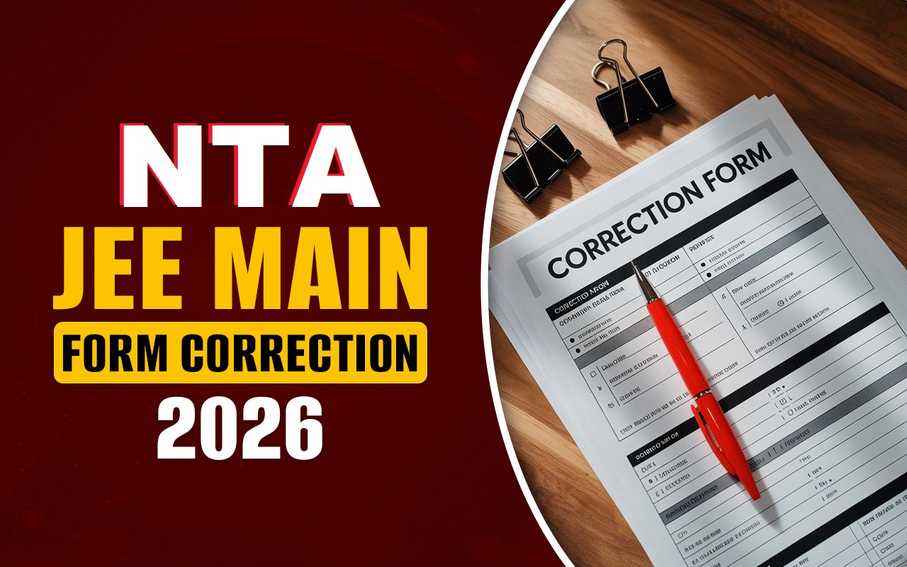 NTA JEE Main January Online Correction/ Edit Form 2026 – Job Carnival
