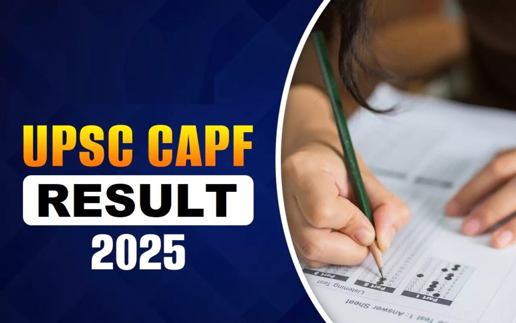 UPSC CAPF AC Name Wise Result 2026 Out – Job Carnival